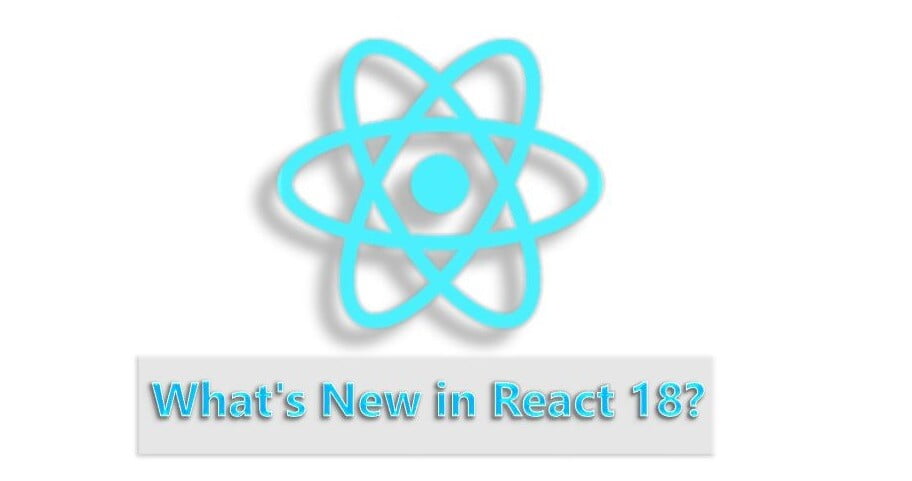 What's New In React 18? » InfoToHow