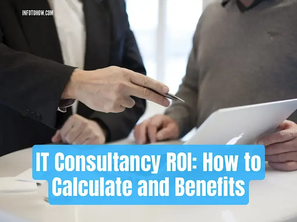 Maximize IT Consultancy ROI: Best Calculations & Benefits